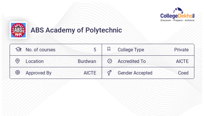 ABS Academy of Polytechnic (ABSAP), Burdwan Fees Structure & Courses List 2024-25
