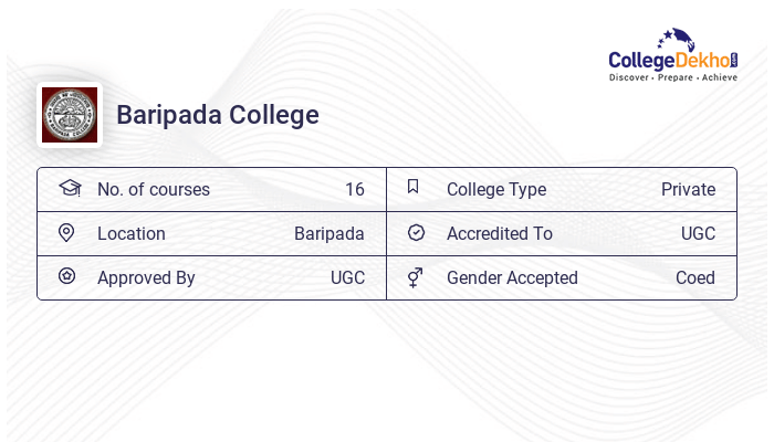 Baripada College - Admission 2024, Fees, Courses, Placement, Ranking