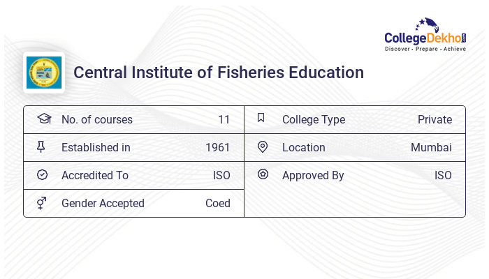 Central Institute of Fisheries Education Fees Structure & Courses List ...