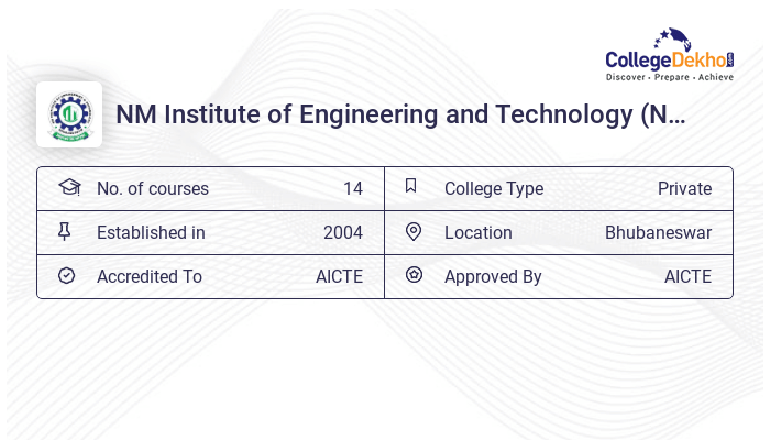 NMIET Bhubaneswar - Admission 2024, Fees, Courses, Placement, Ranking