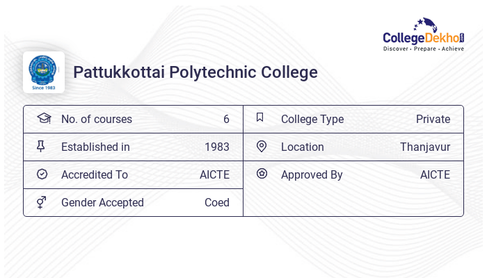 Pattukkottai Polytechnic College Fees Structure & Courses List 2024-25
