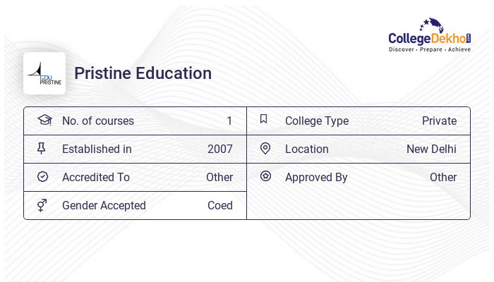 Pristine Education - Admission 2024, Fees, Courses, Placement, Ranking