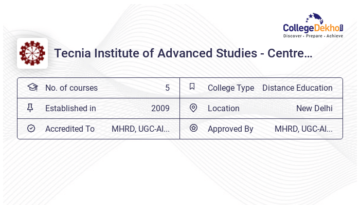 Tecnia Institute of Advanced Studies - Centre for Distance Learning ...
