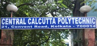 Central Calcutta Polytechnic - Admission 2025, Fees, Courses, Placement, Ranking