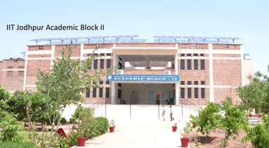 IIT Jodhpur - Admission 2025, Fees, Courses, Placement, Ranking