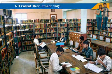 NIT Calicut - Admission 2025, Fees, Courses, Cutoff, Placement, Ranking