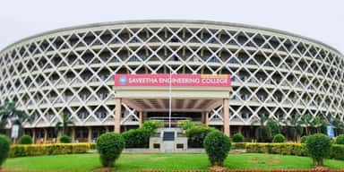 Saveetha University - Admission 2025, Fees, Courses, Ranking, Placements