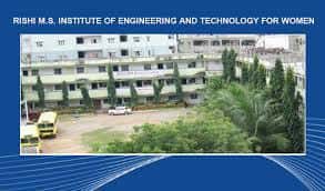 Rishi M.S Institute of Engineering & Technology for Women - Admission ...