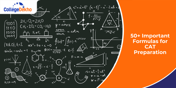 50+ Important Formulas for CAT 2025 Preparation: Topic-Wise Formulas ...