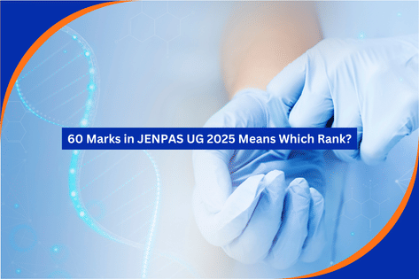 60 Marks in JENPAS UG 2025 Means Which Rank? | CollegeDekho
