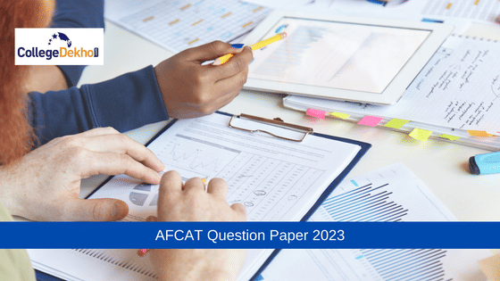 AFCAT Question Paper 2023: Exam Pattern, Paper Analysis, Difficulty ...