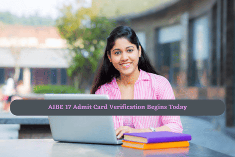 AIBE 17 Admit Card Verification Begins Today: Check dates & process ...