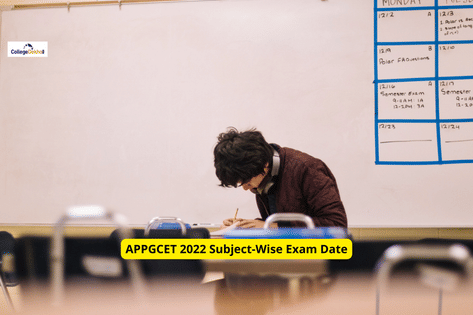 APPGCET 2022 Exam Date Subject-Wise Released: Check Here | CollegeDekho