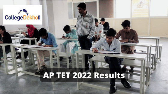AP TET 2022 Result Released: Get Download Link Here | CollegeDekho