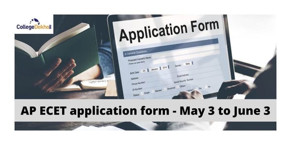 AP ECET application form 2022 to be released on May 3; Check complete ...
