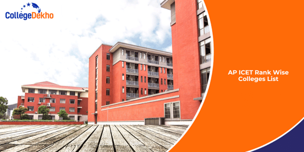 AP ICET Rank Wise Colleges List 2025 | CollegeDekho