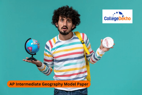 AP Intermediate Geography Model Paper 2025-26: Download PDF | CollegeDekho