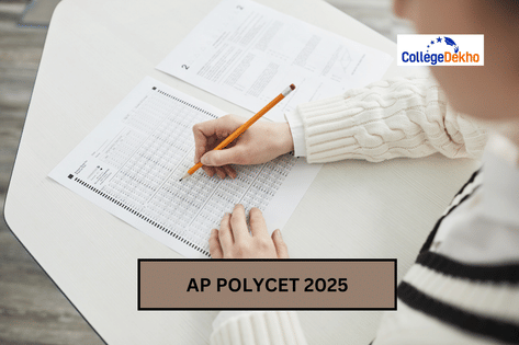AP POLYCET 2025 - Result, Syllabus, Pattern, Preparation Tips | CollegeDekho