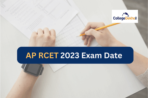 AP RCET 2023 Exam Date Released | CollegeDekho