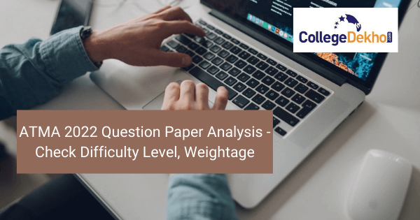 ATMA 2022 Question Paper Analysis - Check Difficulty Level, Weightage ...