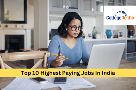 Top 10 Highest Paying Jobs in India 2024: Expected Salary, Top Recruiters | CollegeDekho
