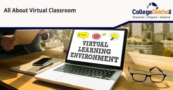 What is a Virtual Classroom? - Know How to Use Steps, Advantages ...