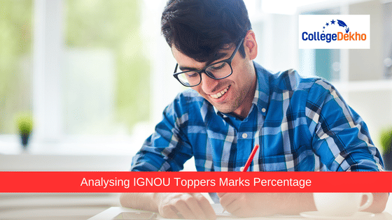 Analysing IGNOU Toppers Marks Percentage | CollegeDekho