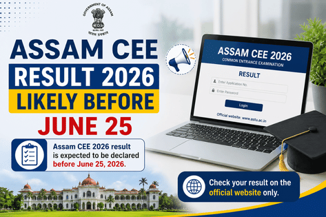 Assam CEE Result 2026 likely before June 25: Check expected date ...