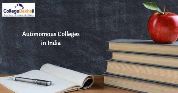 State-Wise List of Autonomous Colleges in India | CollegeDekho