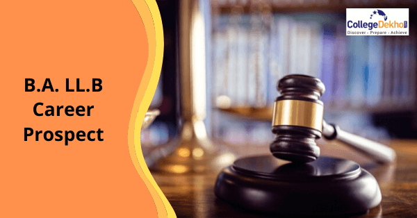 Career Options After BA LLB Degree - Check Scope, Job Opportunities ...