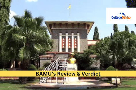 BAMU’s Review and Verdict by CollegeDekho | CollegeDekho