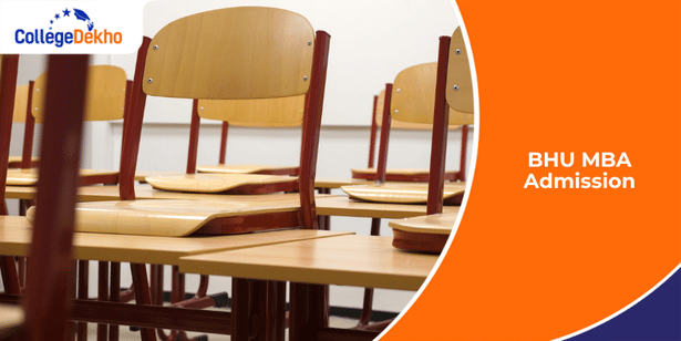 BHU MBA Admission 2024: Dates (Out), Fees, Eligibility, Application ...