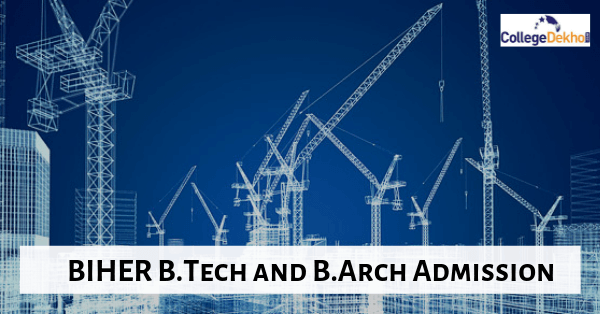 Bharath Institute of Higher Education and Research B.Tech and B.Arch ...