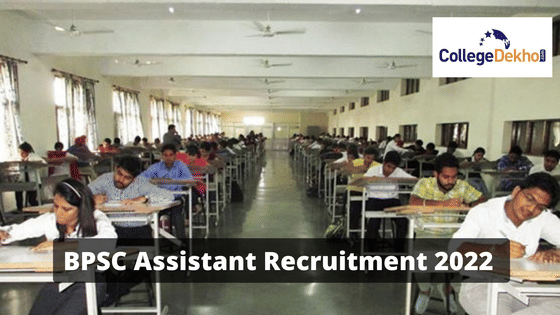 BPSC Recruitment 2022: Registration For Assistant Posts Started at bpsc.bih.nic.in | CollegeDekho