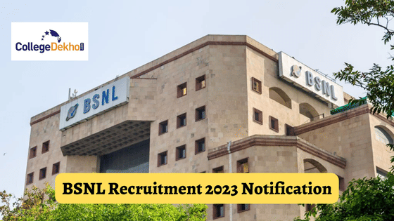 BSNL Recruitment 2023 Notification: Application Form Released for 11705 ...