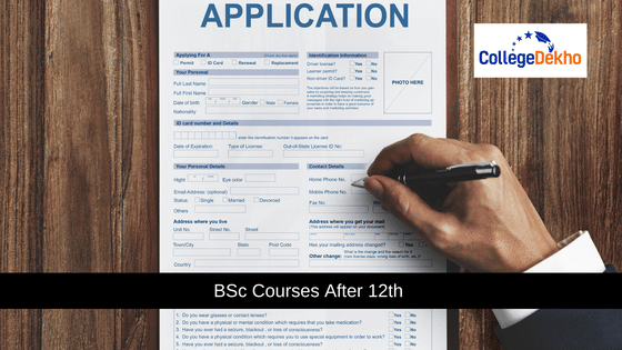 BSc Courses After 12th - BSc Courses List, Admission, Eligibility & Fee ...