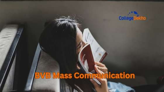 BVB Mass Communication 2025: Dates, Application Form, Syllabus, Exam ...