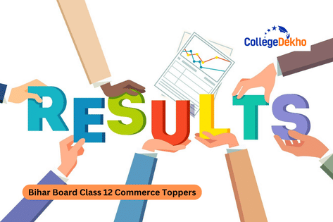 Bihar Board Class 12 Commerce Toppers 2025 (Out) - Check BSEB 12th ...