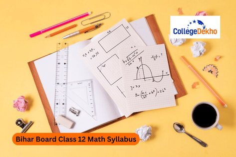 Bihar Board Class 12 Math Syllabus 2025-26 - Check Detailed BSEB 12th ...