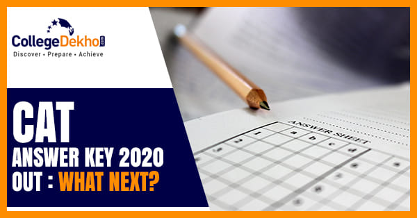 CAT 2020 Final Answer Key Released - Check What's Next | CollegeDekho