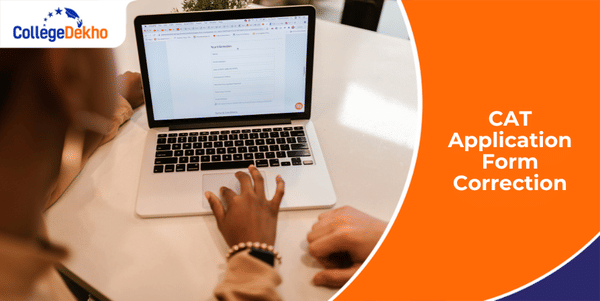 CAT 2025 Application Form Correction: Last Date, Process, Guidelines ...