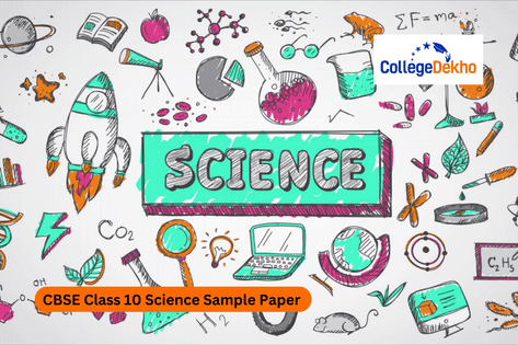 CBSE Class 10 Science Sample Paper 2025-26: Download PDF | CollegeDekho