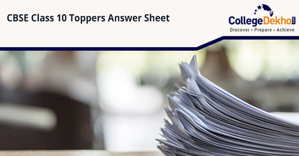 CBSE Class 10 Toppers’ Answer Sheets (PDF Download), Model Answer Key ...