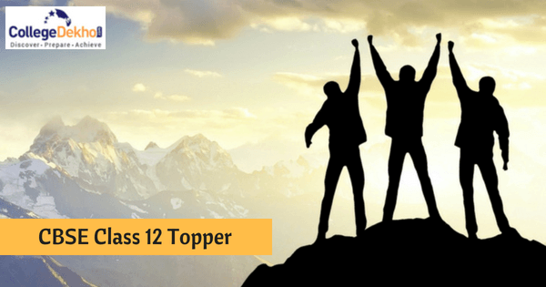 List of CBSE Class 12th Toppers 2021: Science, Arts & Commerce Toppers ...