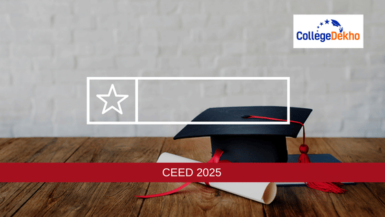 CEED 2025: Notification, Exam Dates, Exam Pattern, Syllabus, & More ...