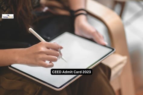 CEED Admit Card 2023 releasing today at ceed.iitb.ac.in | CollegeDekho