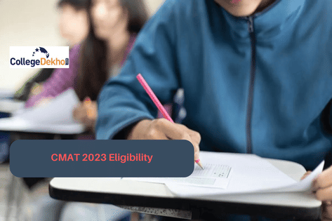 Aspiring to appear for CMAT 2023? Check eligibility criteria here ...