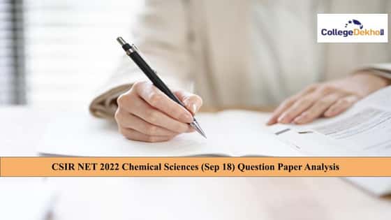 CSIR NET 2022 Chemical Sciences (Sep 18) Question Paper Analysis ...