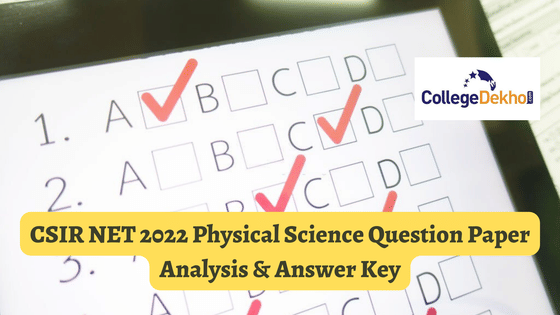 CSIR NET 2022 Physical Sciences (Sep 16) Question Paper Analysis (Out ...