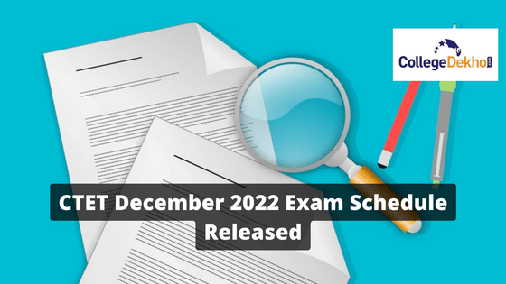 CTET December 2022 Exam Schedule Released: Check day-wise exam dates ...